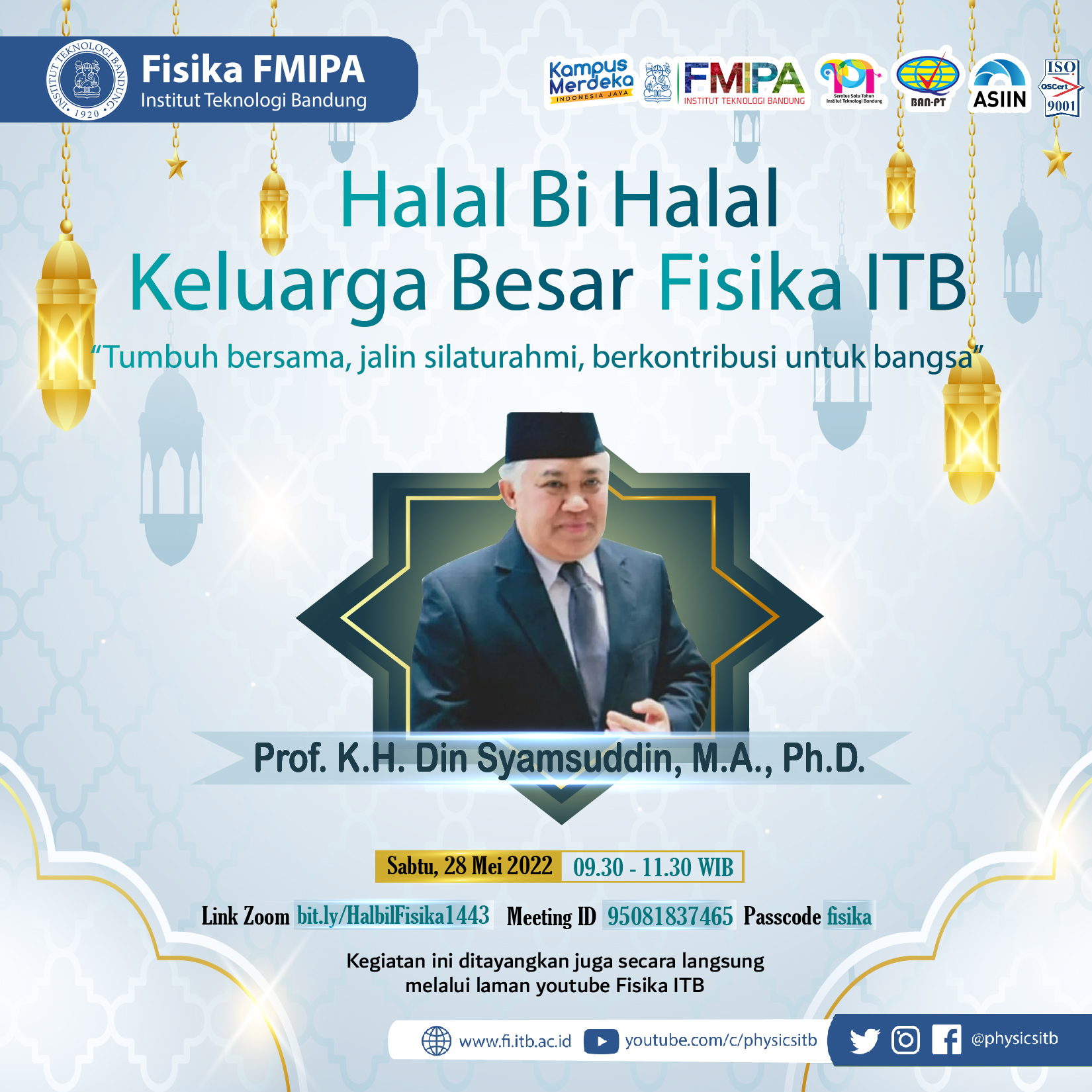 Ceramah Prof. KH. Din Syamsuddin, M.A., Ph.D. – Halal Bi Halal Keluarga Besar Fisika ITB ...